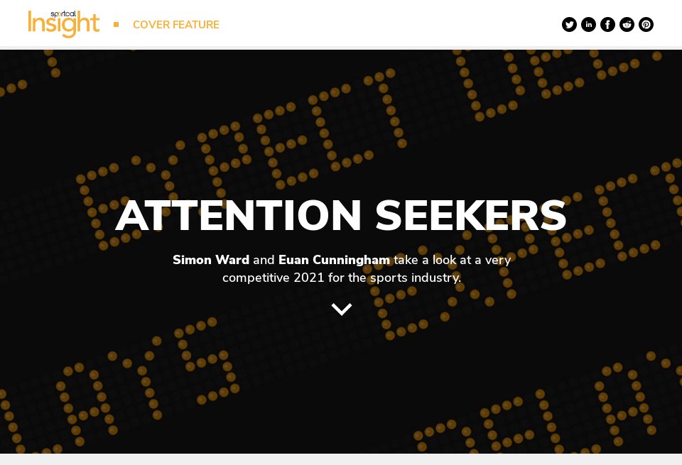 Attention seekers - Sportcal Insight Magazine | Issue 4 | December 2020